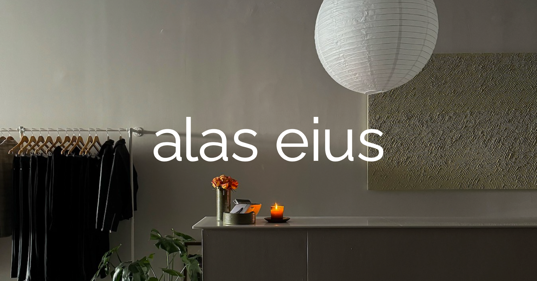 For clothes you love to wear – alas eius